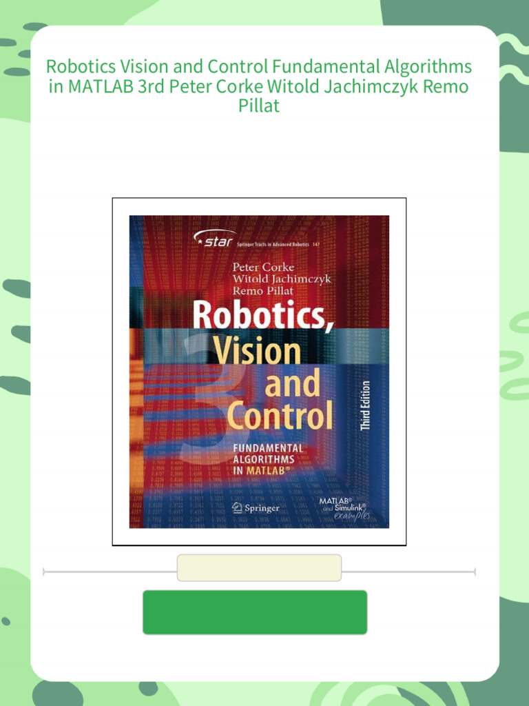 Robotics Vision and Control Fundamental Algorithms in MATLAB 3rd Peter Corke Witold Jachimczyk ...