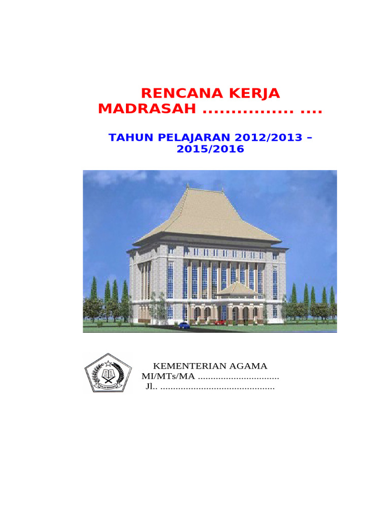 Rencana Kerja Madrasah 2012-2016 | PDF
