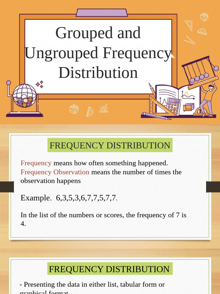Grouped and Ungrouped Frequency Distributions | PDF