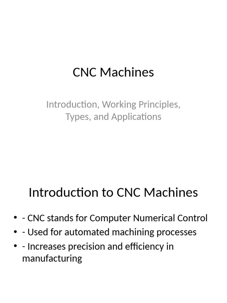 CNC Machines Presentation | PDF