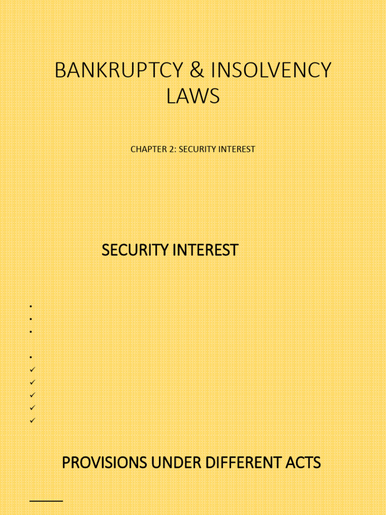 SECURITY INTEREST - IBC - 15 10 | PDF | Security Interest | Liquidation