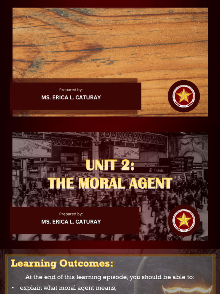 Unit 2 - Ethics - The Moral Agent | PDF | Morality | Conscience
