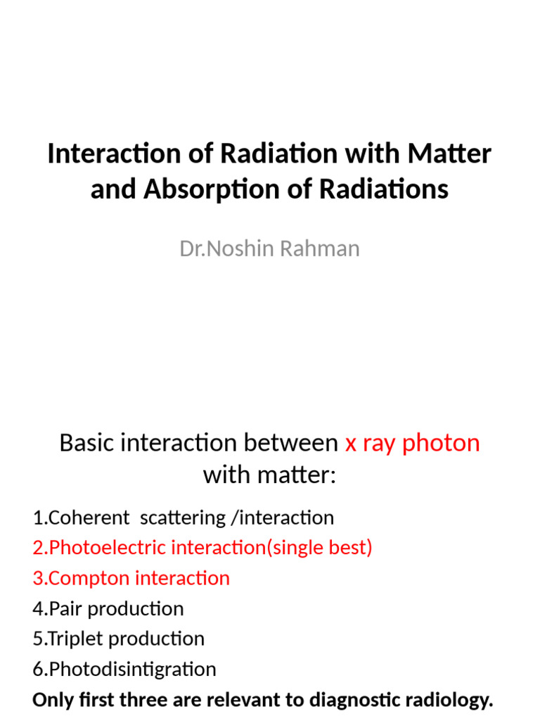 The Interaction of Radiation With Matter | PDF | Photoelectric Effect | Electron