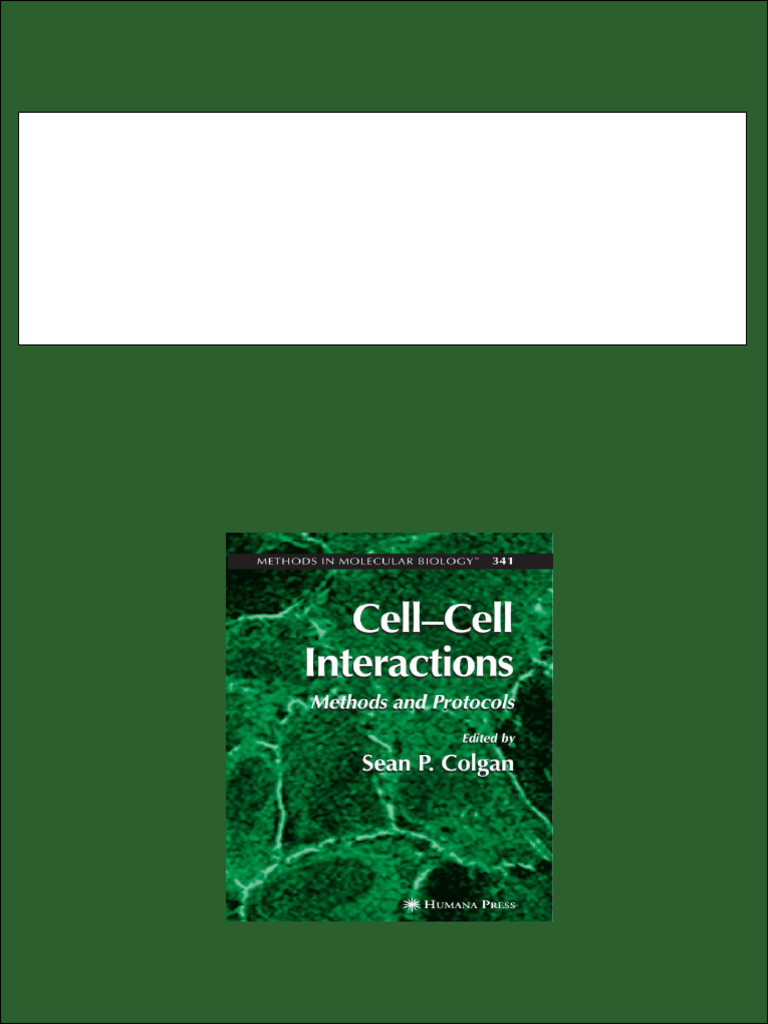 Cell Cell Interactions Methods and Protocols 1st Edition by Sean Colgan ...