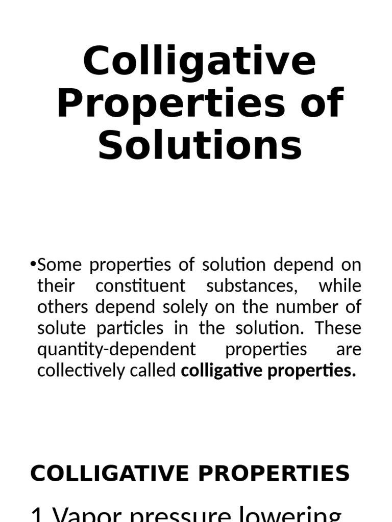 Colligative Properties of Solutions | PDF