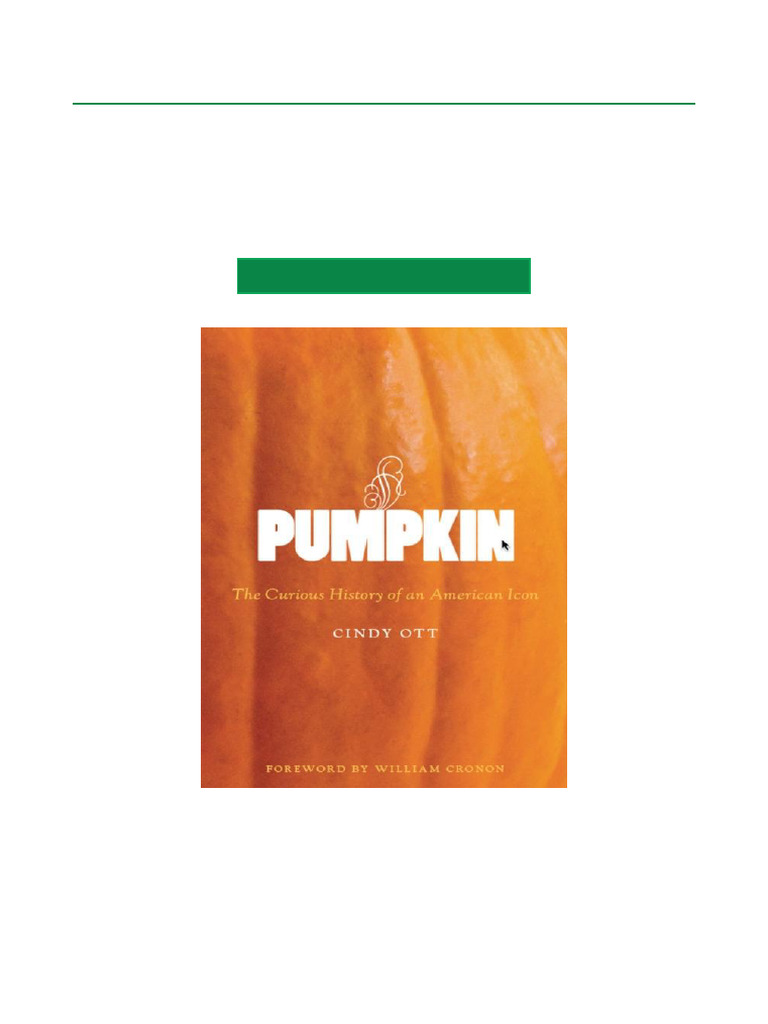 (PDF Ebook) Pumpkin The Curious History of An American Icon All ...