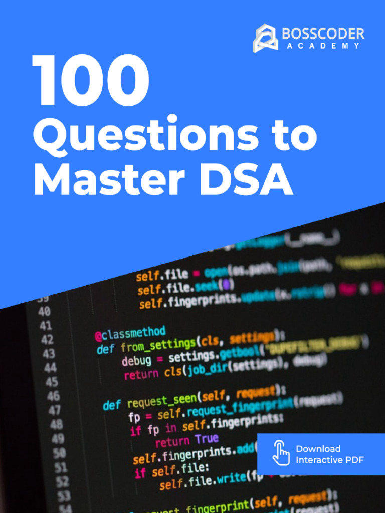 100 Questions To Master DSA 1734691138 | PDF