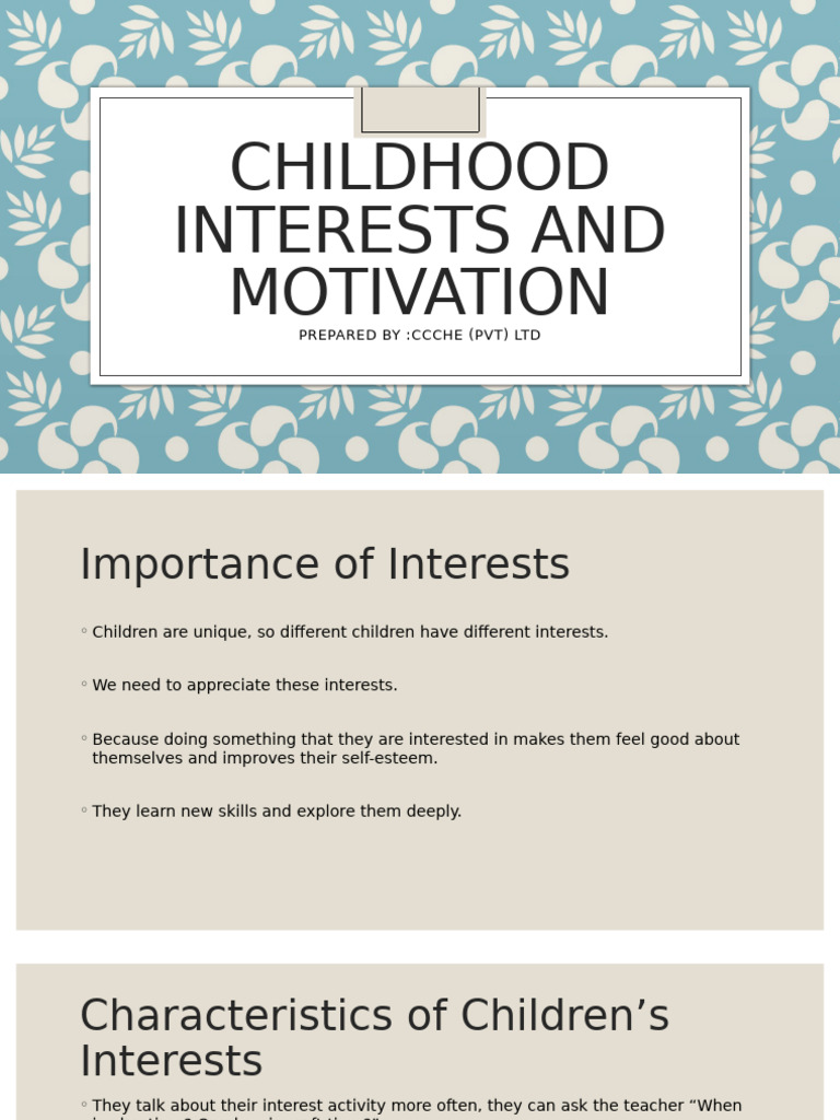 Fostering Children's Interests and Motivation | PDF | Motivational ...