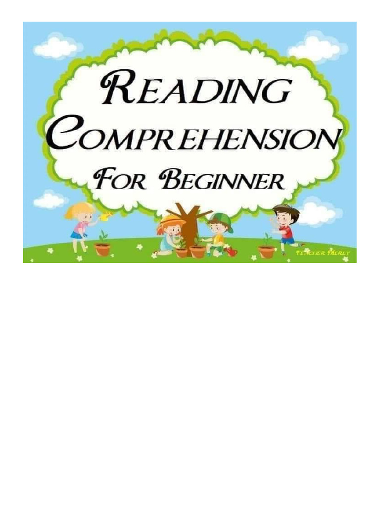 Reading Comprehension For Beginners | PDF