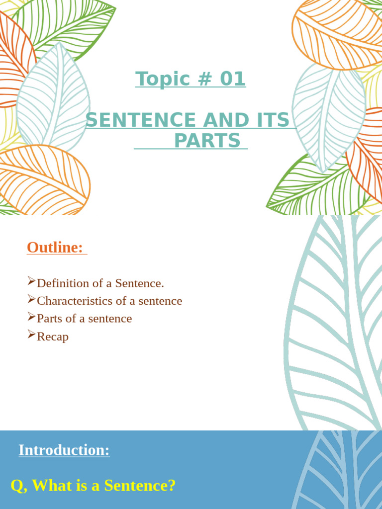 Sentence and Its Parts | PDF | Sentence (Linguistics) | Subject (Grammar)