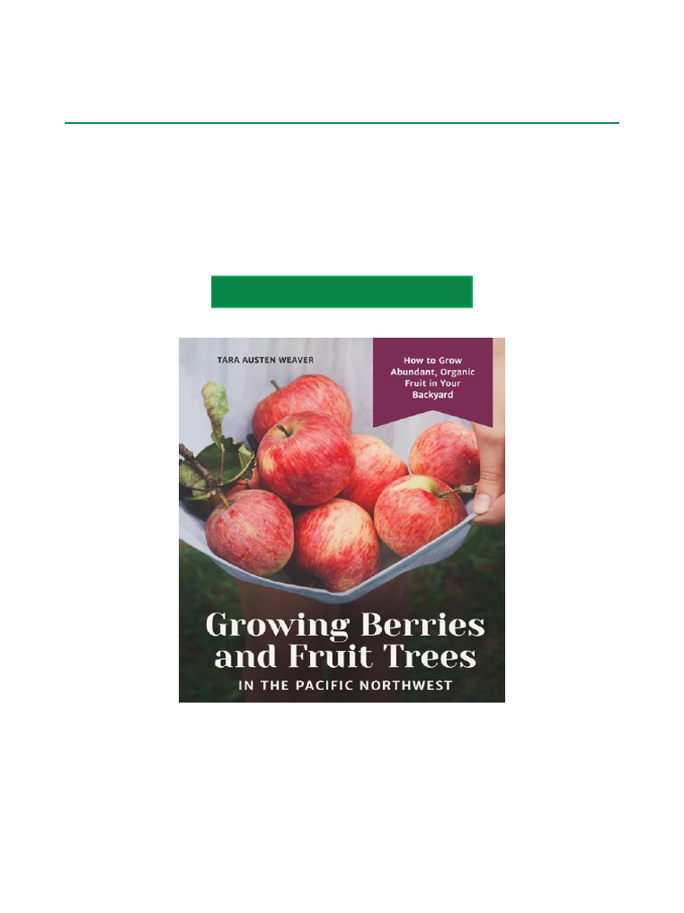Grow Organic Berries & Fruit Trees PNW | PDF