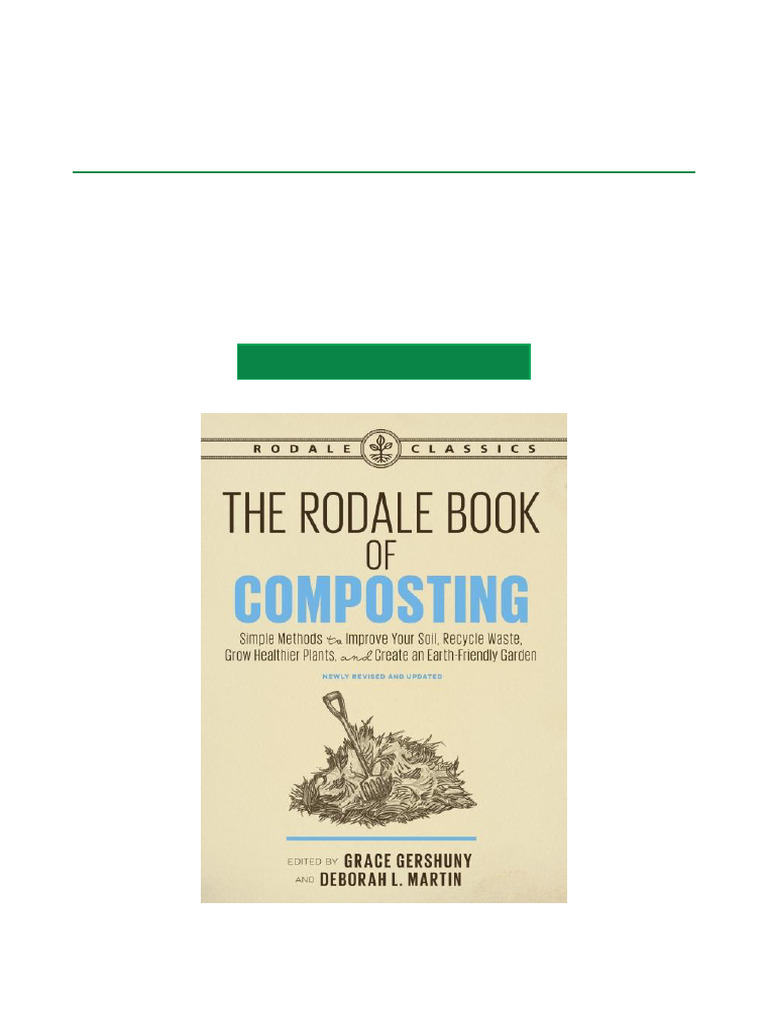 Trending Now The Rodale Book of Composting, Newly Revised and Updated ...