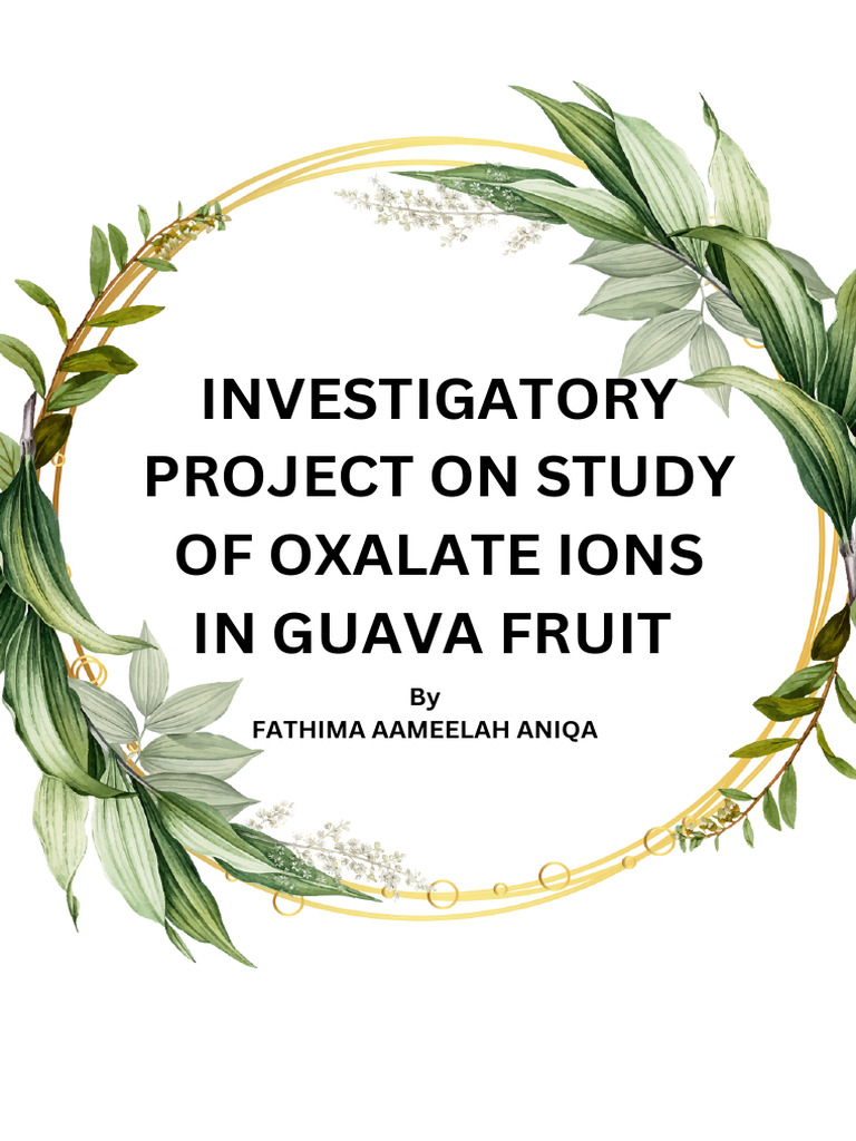 Oxalate Ion Study in Guava Fruit | PDF