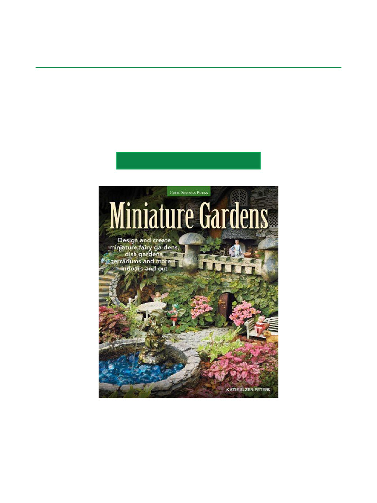 Miniature Gardens Design and Create Miniature Fairy Gardens, Dish ...