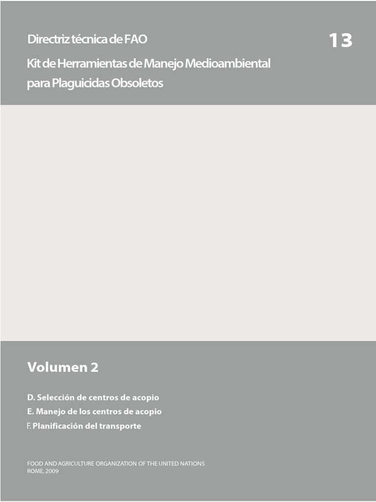 Directriz Técnica de FAO Kit de Herramientas de Manejo Medioambiental para Plaguicidas Obsoletos ...