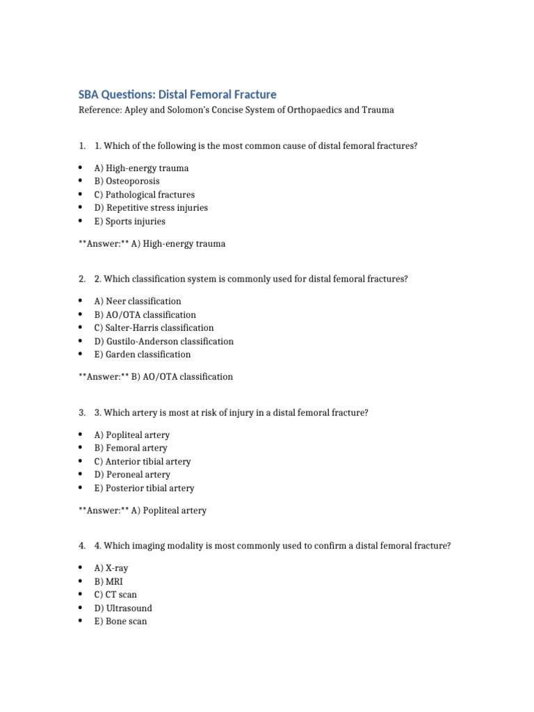 SBA Questions Distal Femoral Fracture | PDF | Knee | Clinical Medicine