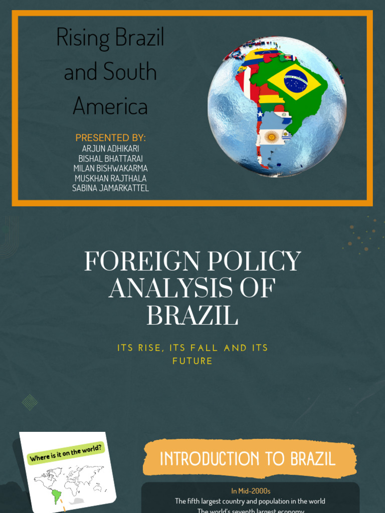 Rising Brazil and South America | PDF | Brazil | International Relations