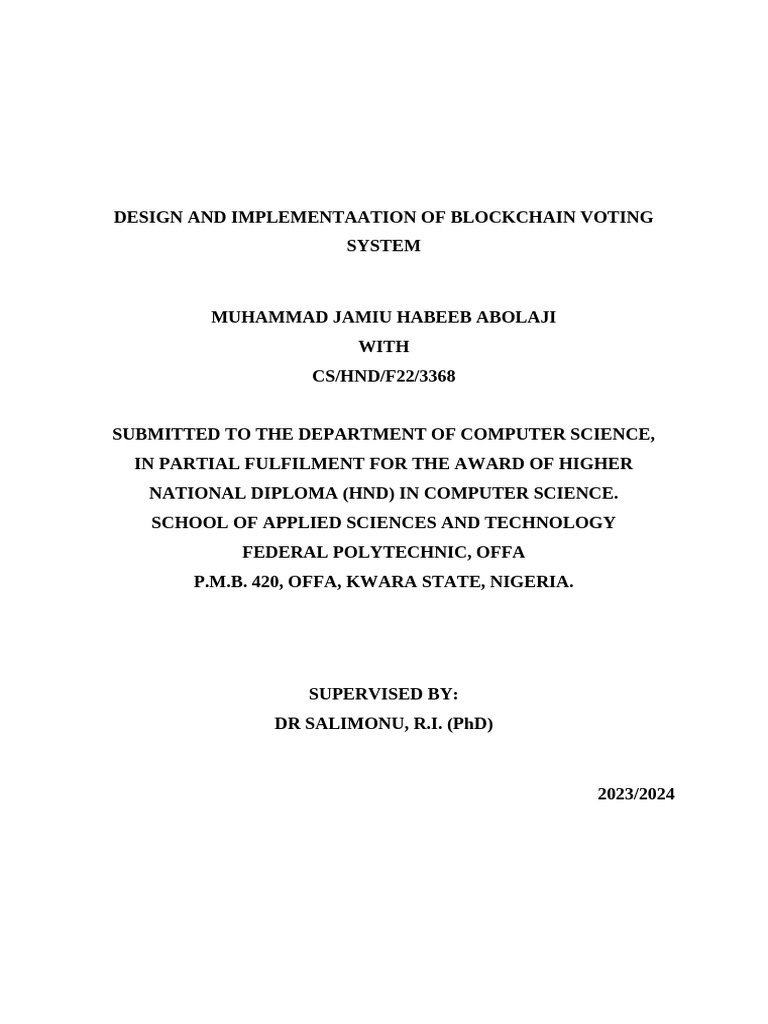 Design and Implementaation of Blockchain Voting System | PDF | Electoral Fraud | Electronic Voting