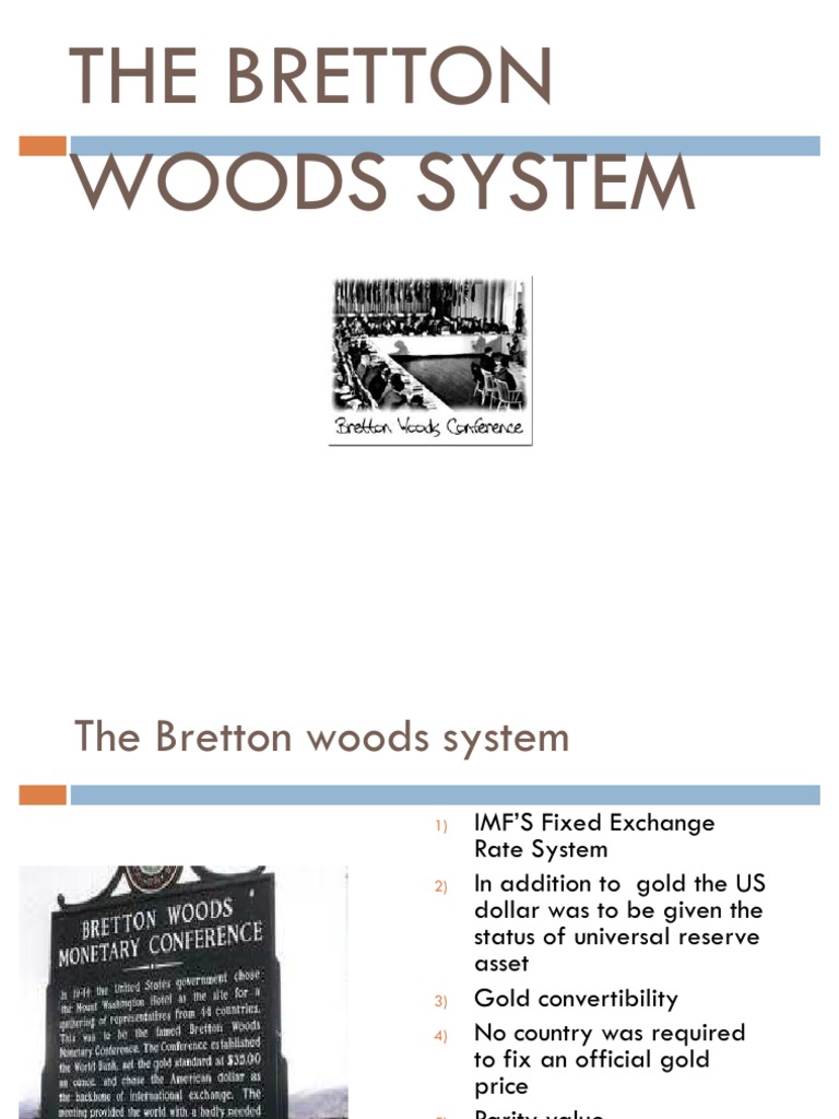 The Bretton Woods System | PDF