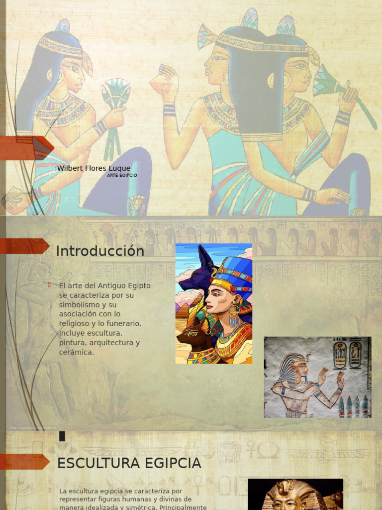 Arte Del Antiguo Egipto Por Wilbert Flores Luque | PDF | Las artes