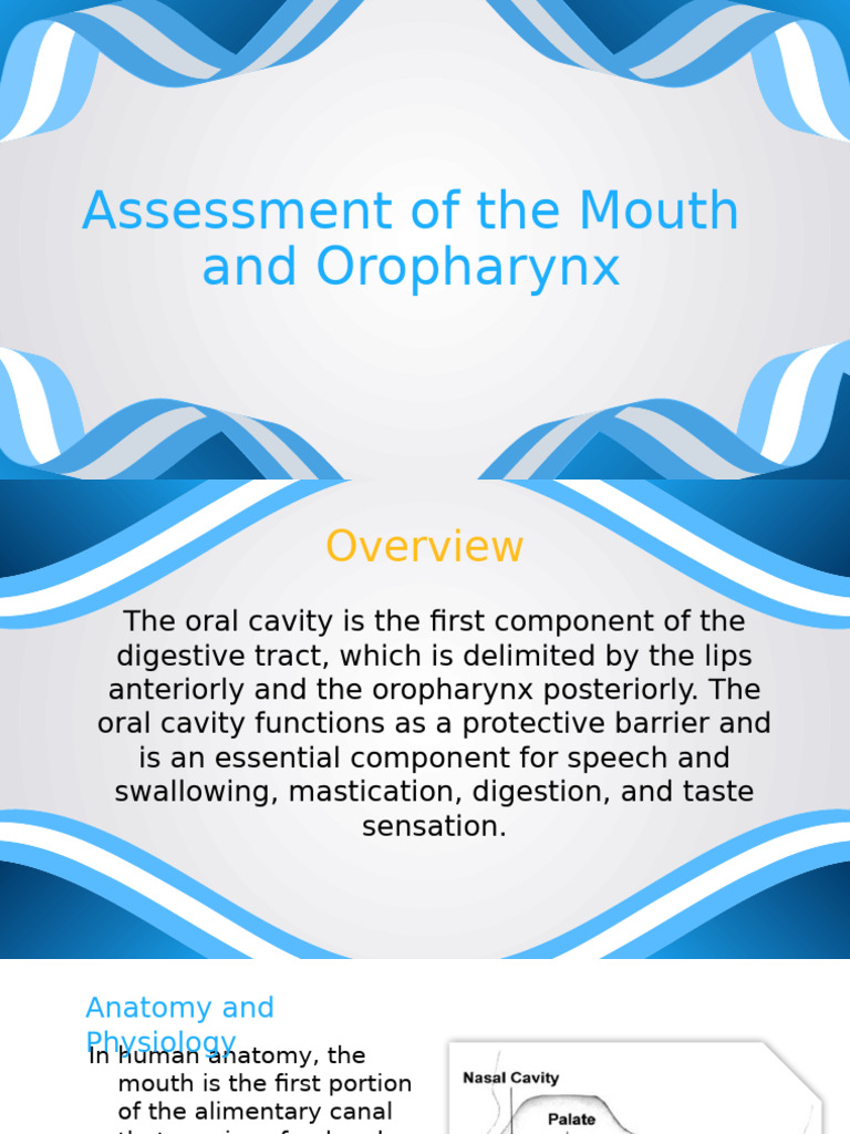 Mouth and Oropharynx Assessment Guide | PDF | Taste | Tongue