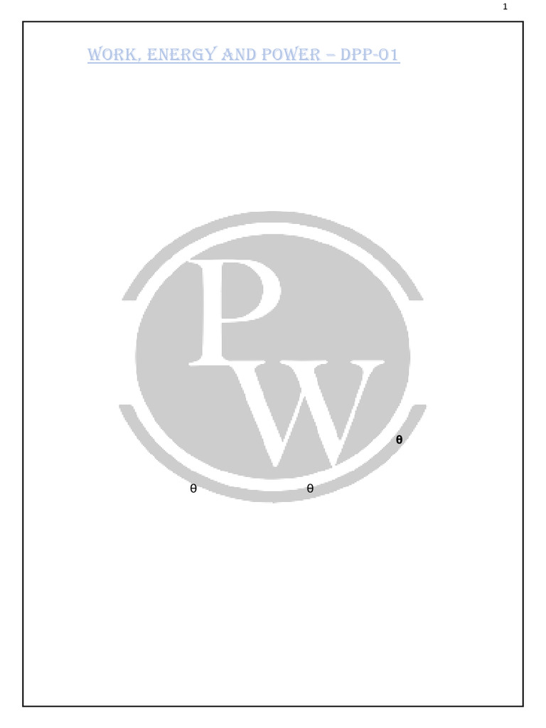 Work, Energy and Power DPP 17th March Final | PDF | Force | Euclidean ...