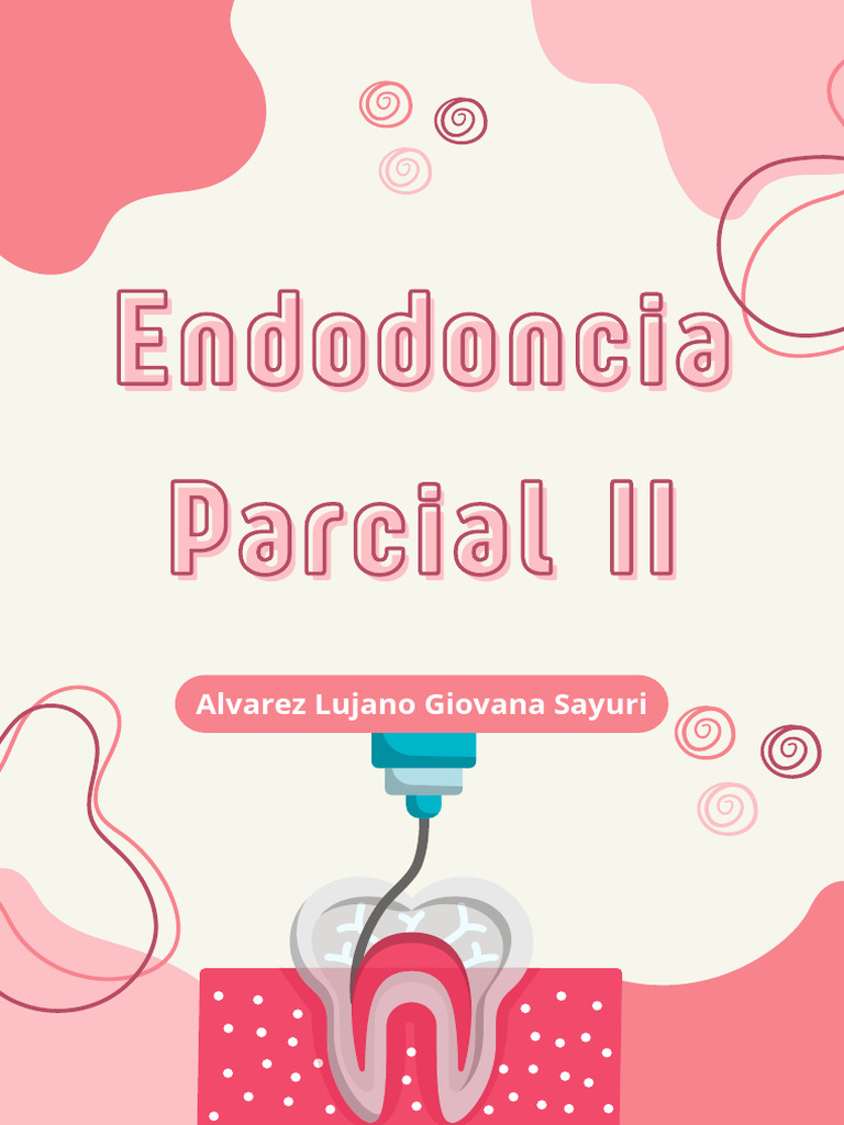 Resumen de Endodoncia | PDF