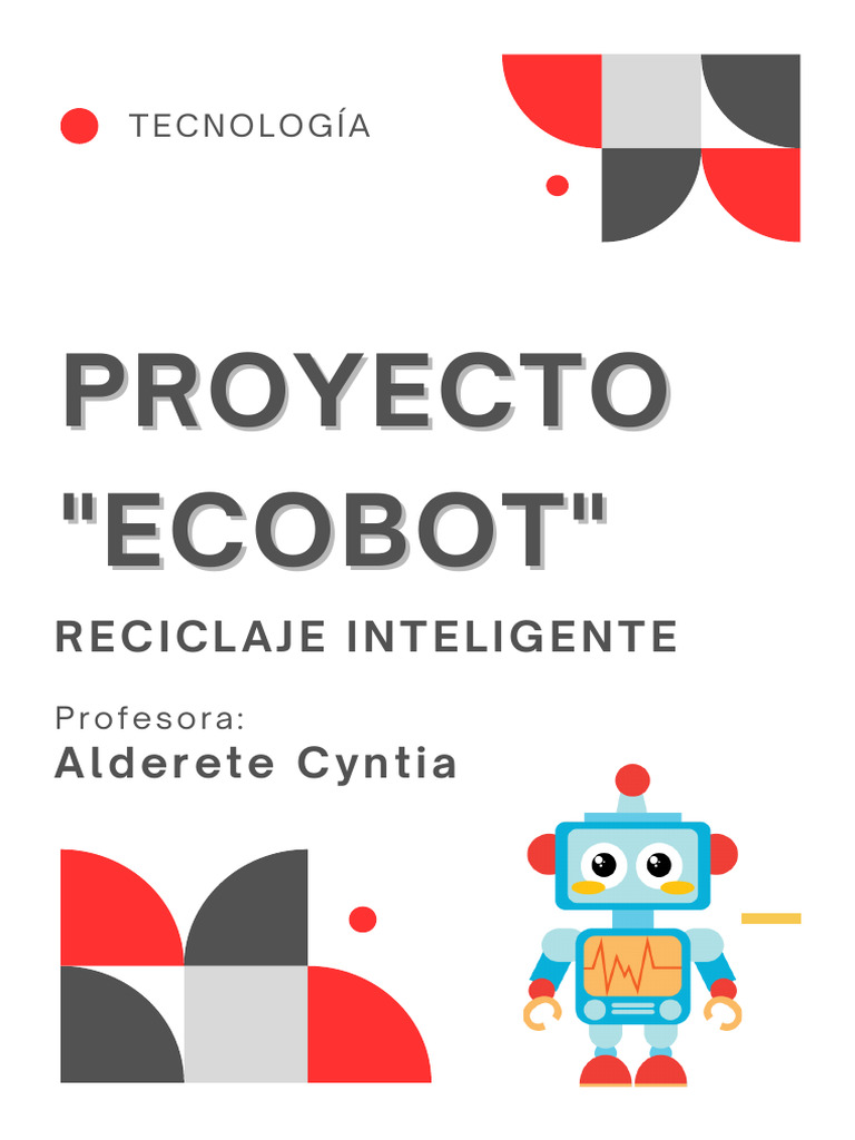 Proyecto Ecobot - 20241229 - 140643 - 0000 | PDF | Robot | Robótica