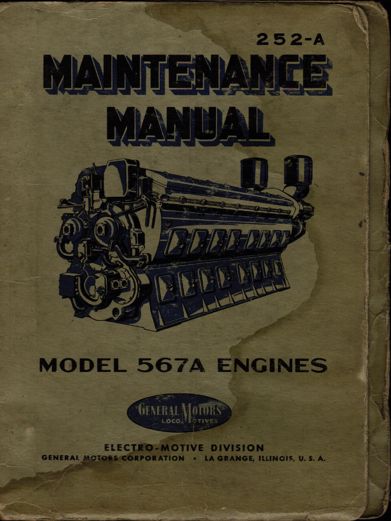 Maintenance Manual For EMD 567A Engines | PDF | Piston | Mechanical Engineering