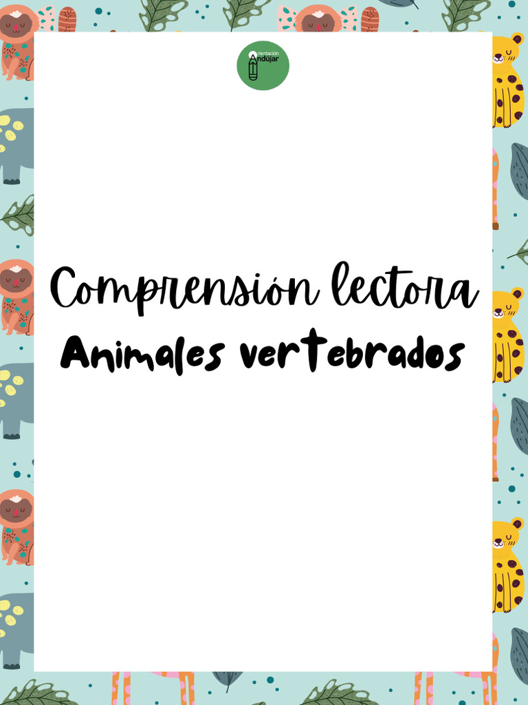 Comprension de Texto Animales Vertebrados | PDF | Anfibio | Pescado