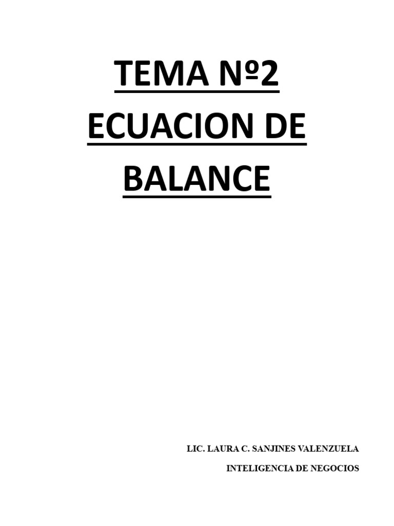 Tema N 2 Ecuacion de Balance | PDF | Contabilidad | Business