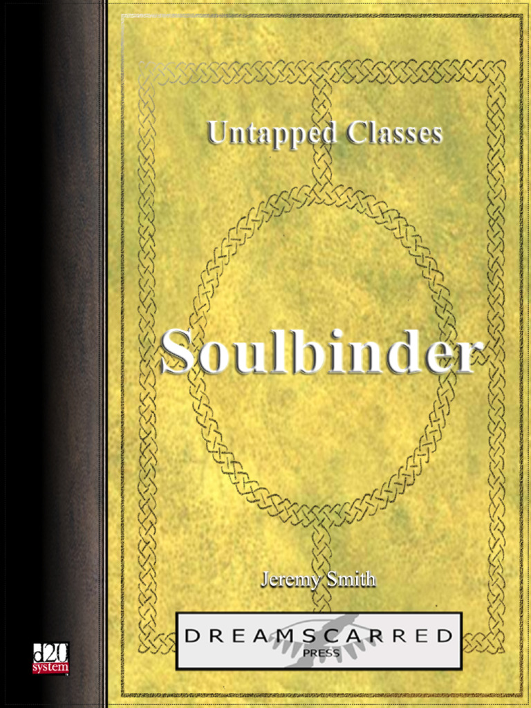 Untapped Classes Soulbinder | PDF | D20 System | License