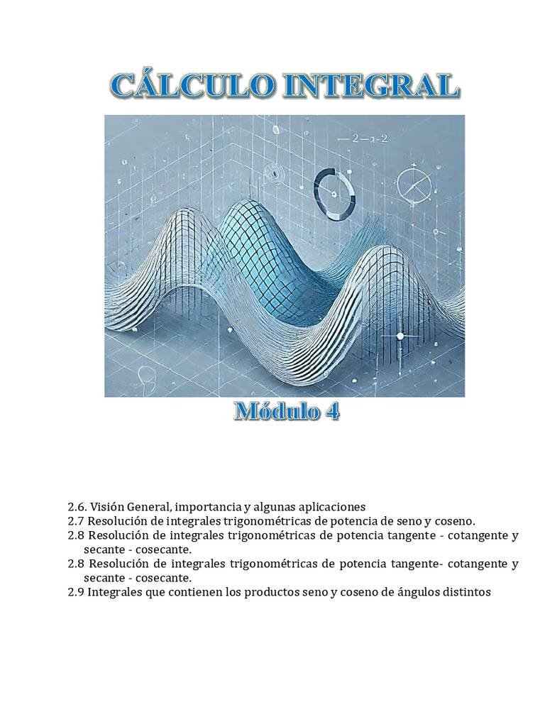 CALCULO INTEGRAL Modulo 4 Potencia de Seno, Coseno, Tangente y Secante. | PDF | Integral ...