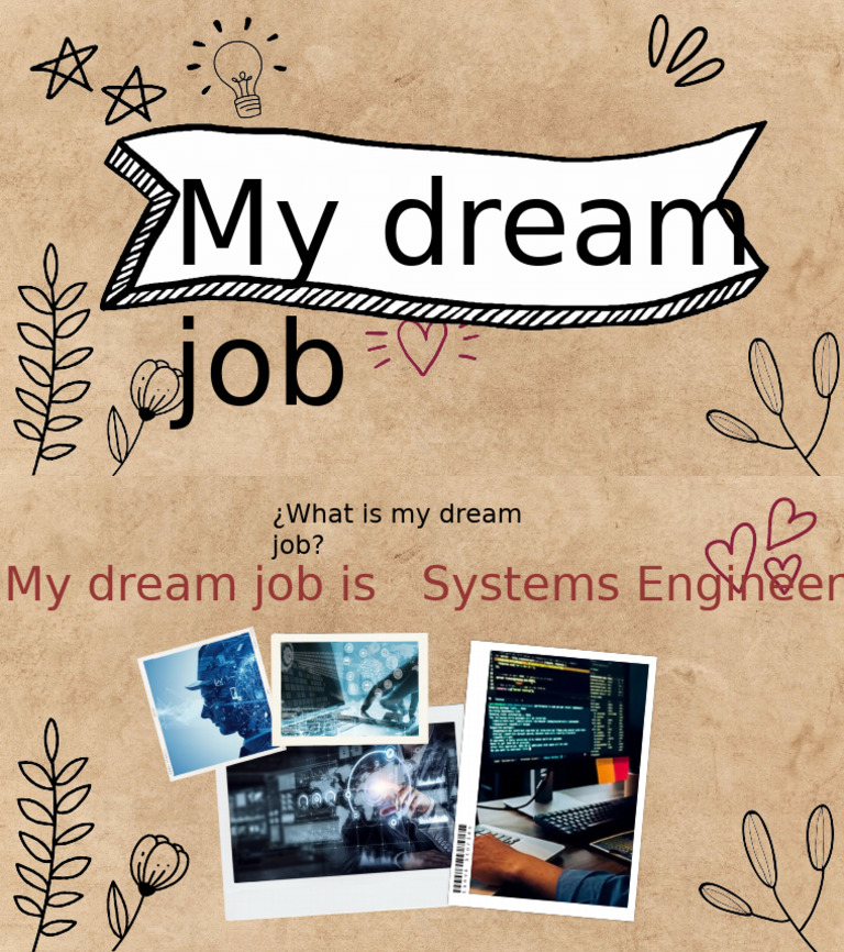My Dream Job: Systems Engineer | PDF
