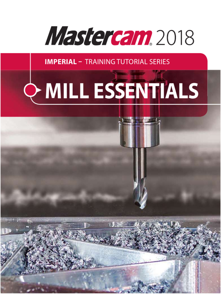 Mastercam 2018 Mill Essentials Training Tutorial | PDF