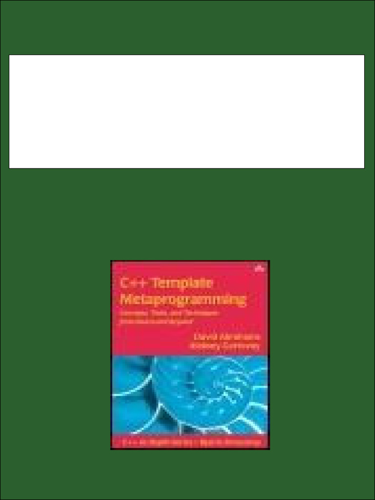C Template Metaprogramming 1st Edition Concepts Tools and Techniques ...