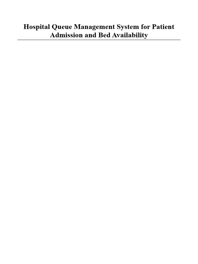 Hospital Queue Management System For Patient Admission and Bed ...