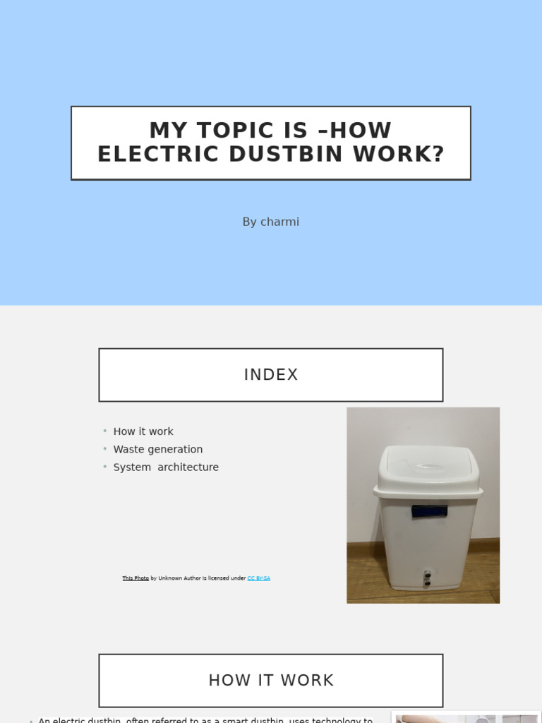 My Topic is –How Electric Dustbin Work | PDF | Waste | Waste Management