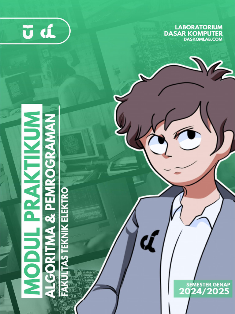 Modul Praktikum Dasar Komputer 2024/2025, Algoritma Dan Pemrograman Edisi Bahasa Indonesia | PDF
