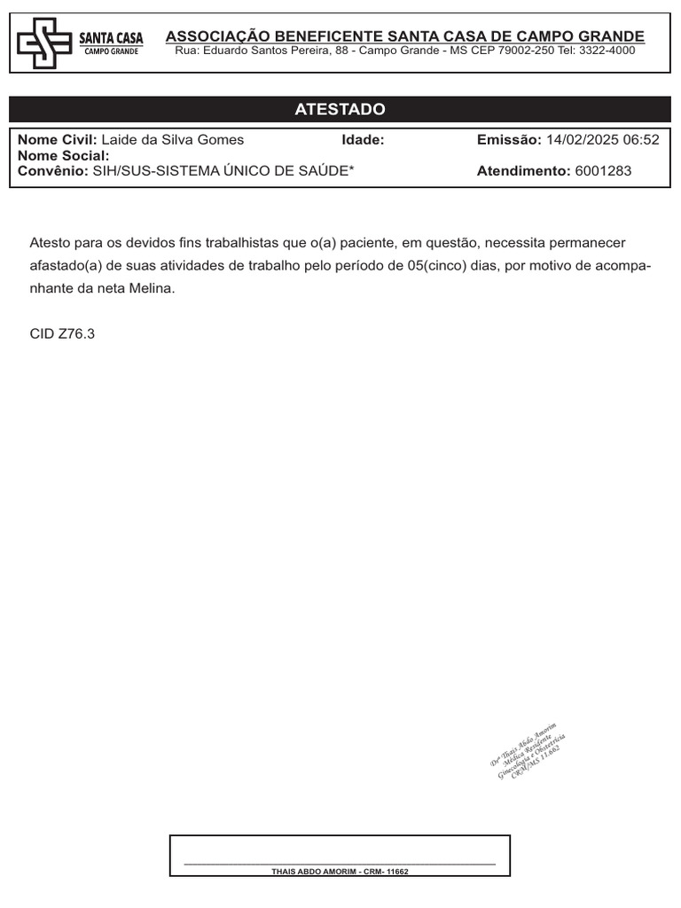 Atestado Médico - CID Z76.3 | PDF
