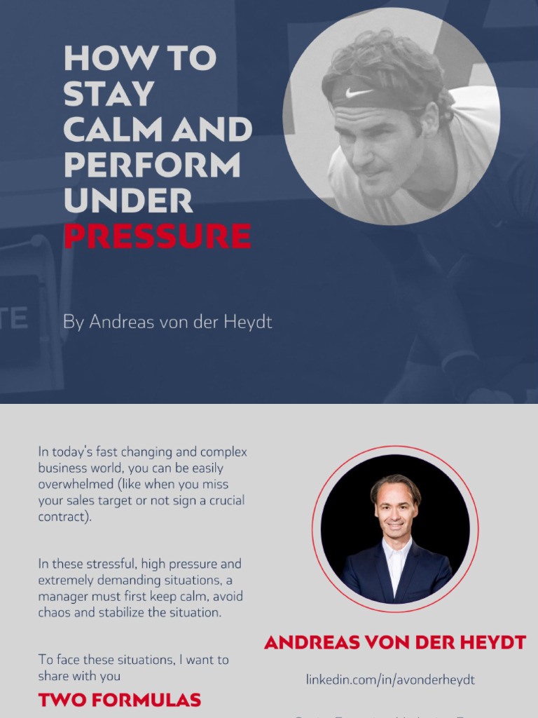 02 How To Stay Calm and Perform Under Pressure | PDF