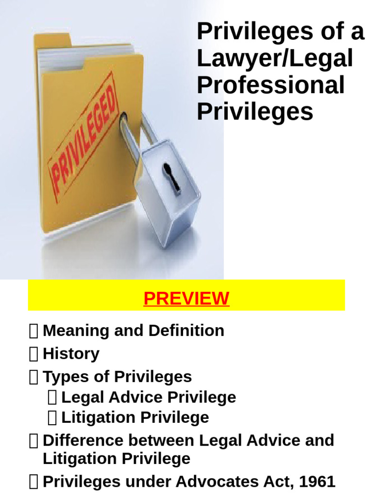 Privileges of a Lawyer | PDF | Advocate | Lawyer