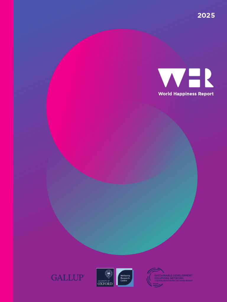 Httpshappiness Report.s3.Us East 1.amazonaws - com2025WHR+25 PDF | PDF | Emotions | Psychology