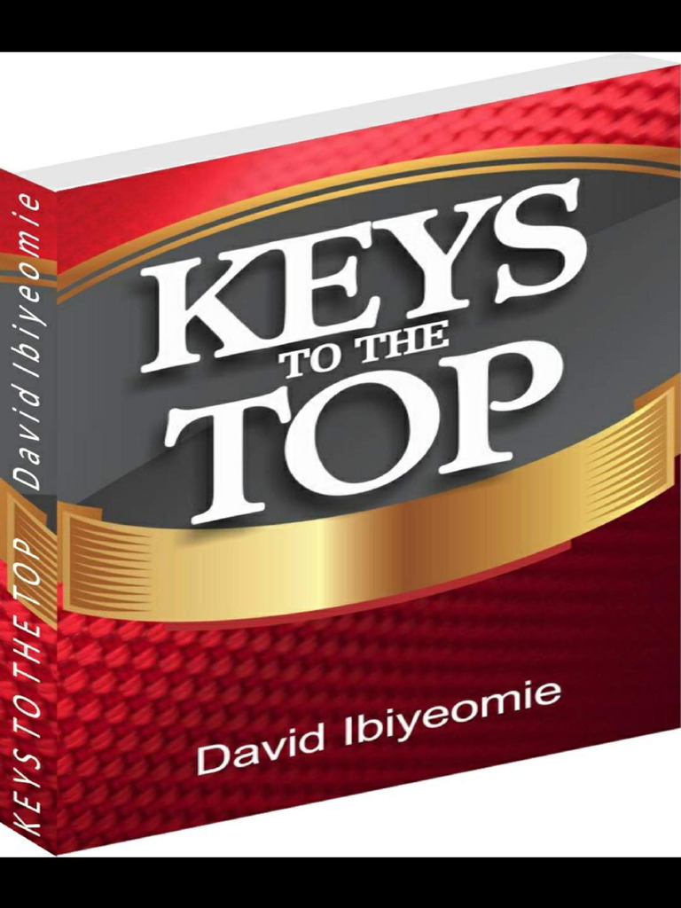 Keys To The Top - David Ibiyeomie-Compressed | PDF