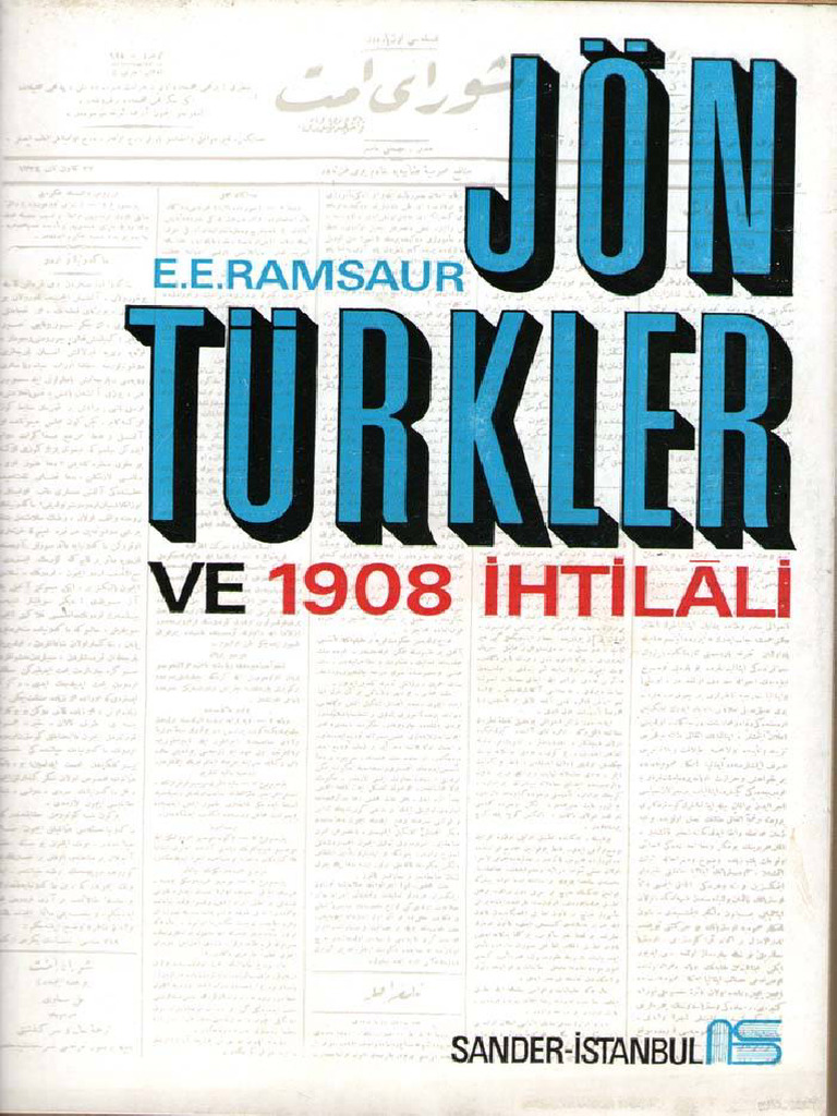 Jön Türkler ve 1908 Ihtilali_Edmondson Ramsaur | PDF
