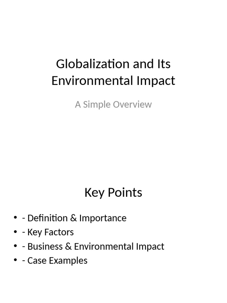 7 Globalization and Its Environmental Impact | PDF