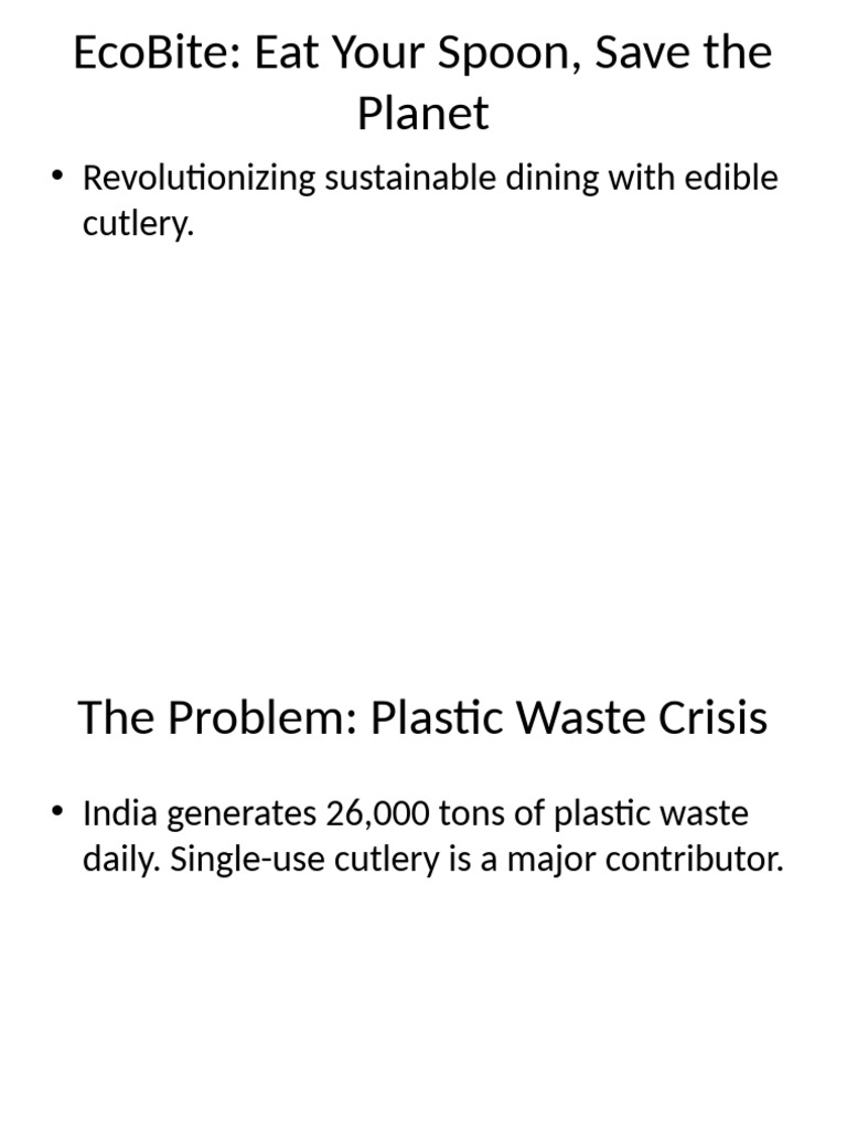 EcoBite: Edible Cutlery for Sustainability | PDF