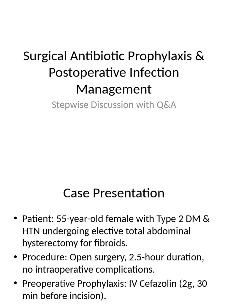 Surgical_Antibiotic_Prophylaxis_Presentation | PDF | Staphylococcus ...