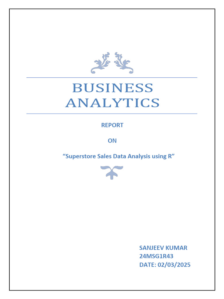 Superstore Sales Data Analysis Report - 24MSG1R43 - Sanjeev Kumar | PDF | Profit (Economics ...