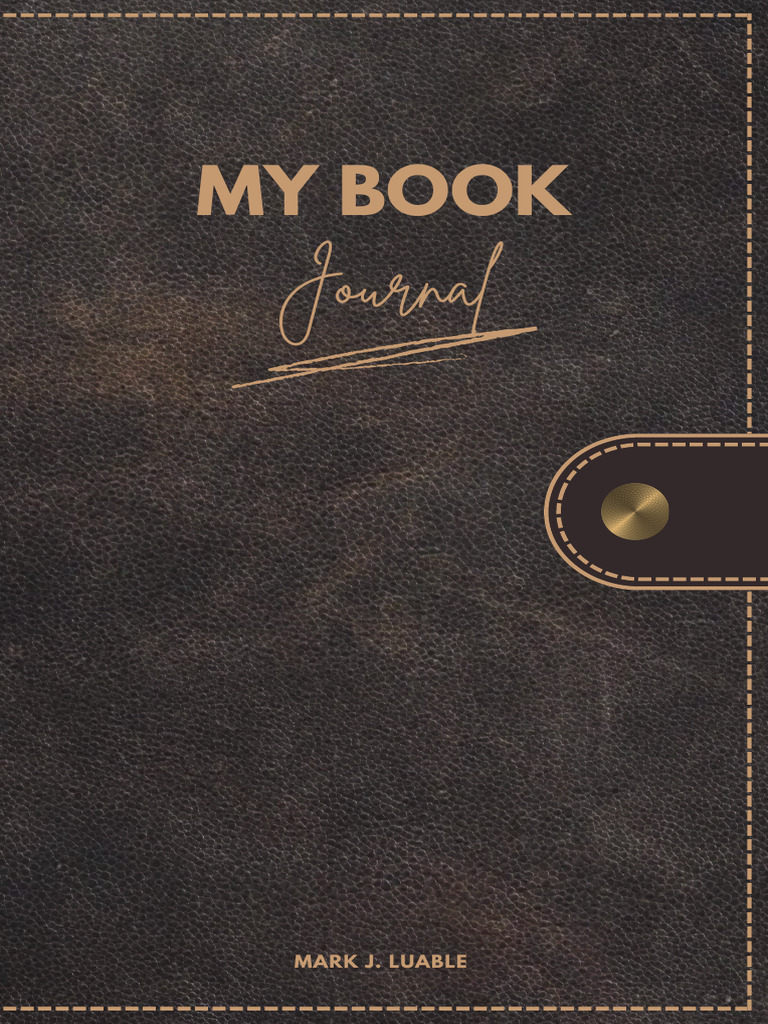 My Journal (Mark J. Luable) | PDF